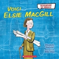 Voici Elsie MacGill - Kaléidoscope